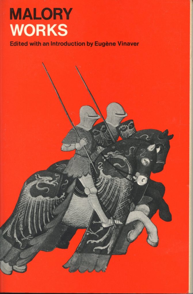 Malory Works edited with an introduction by Eugène Vinaver - Elaine Cusack